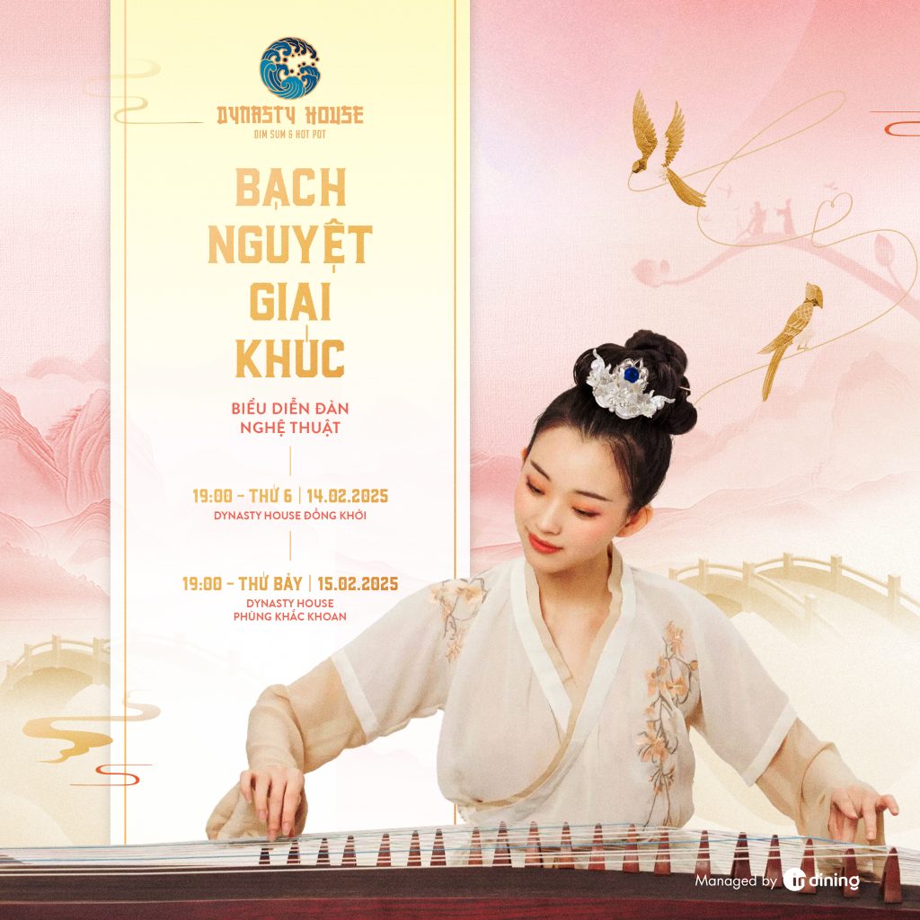 💕 A PERFECT SEASON OF LOVE WITH "BẠCH NGUYỆT GIAI KHÚC" AT DYNASTY ...